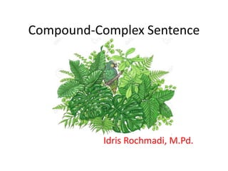 Compound complex sentence | PPT