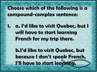 COMPOUND and COMPLEX SENTENCE.pptx grade 6 | PPTX