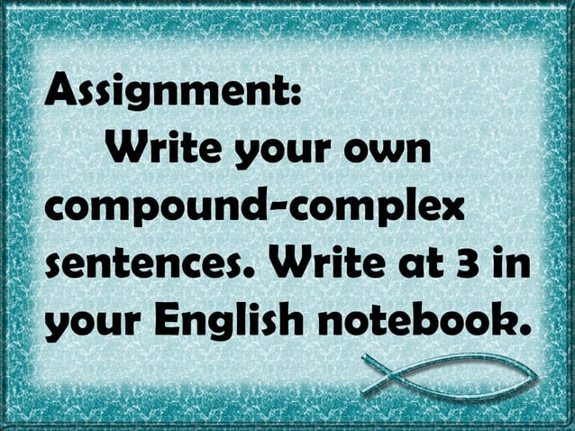 COMPOUND and COMPLEX SENTENCE.pptx grade 6 | PPTX | Food & Drink
