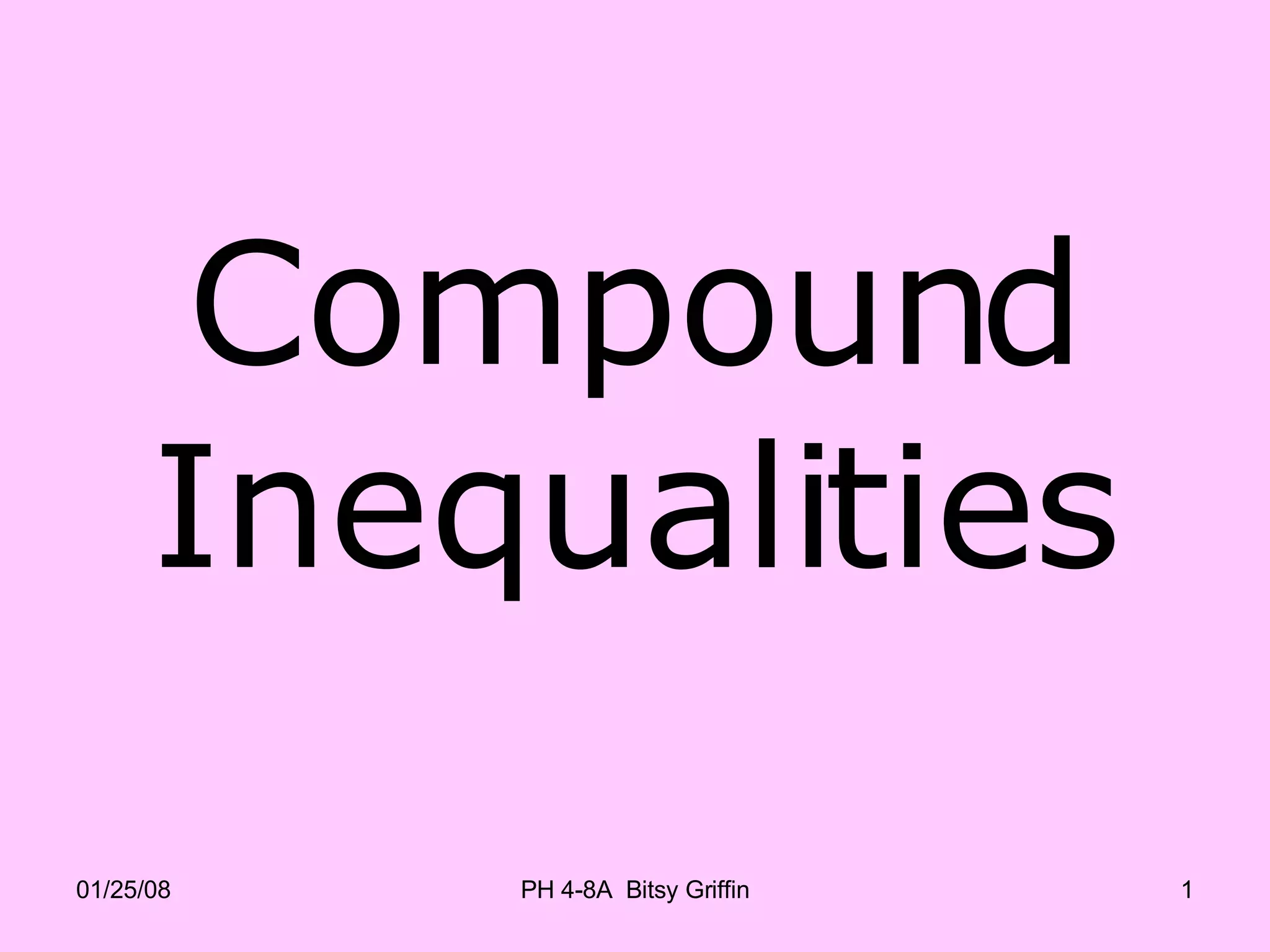 Compound Inequalities | PPT