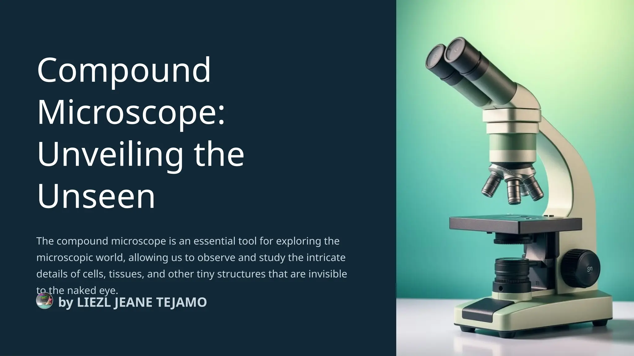 Compound-Microscope-Unveiling-the-Unseen.pptx