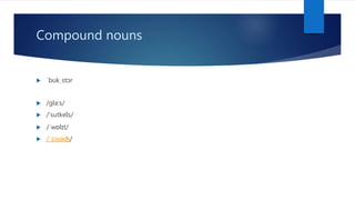 Compound nouns-1 | PPTX
