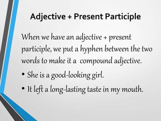 English as a second language- Compound adjectives-G9.pptx