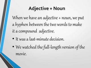 English as a second language- Compound adjectives-G9.pptx
