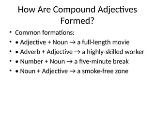 Compound adjectives Presentation for grade 6 CBSE | PPTX