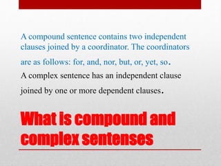 Compound and complex sentences | PPTX