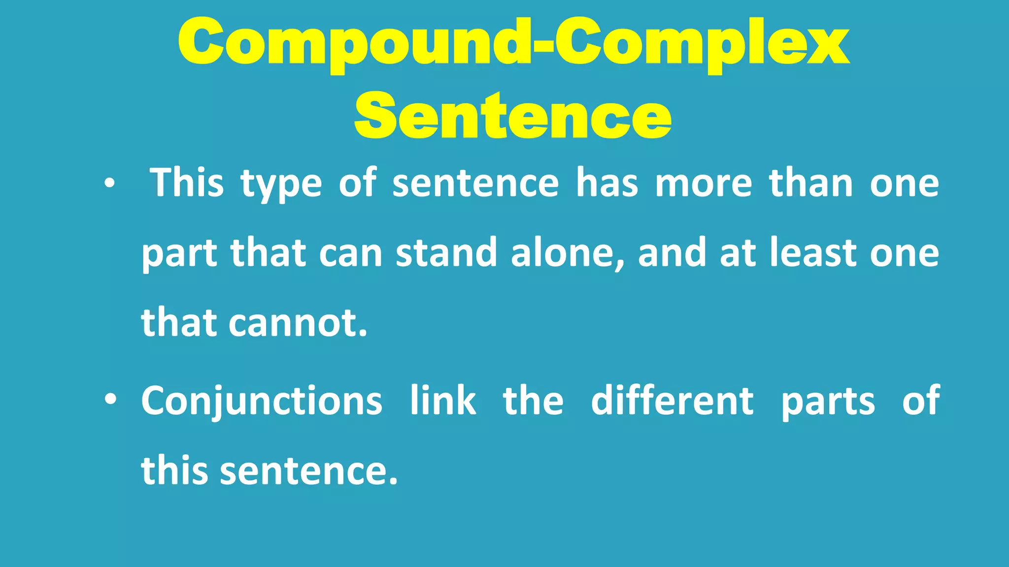 COMPOUND COMPLEX SENTENCES .pptx