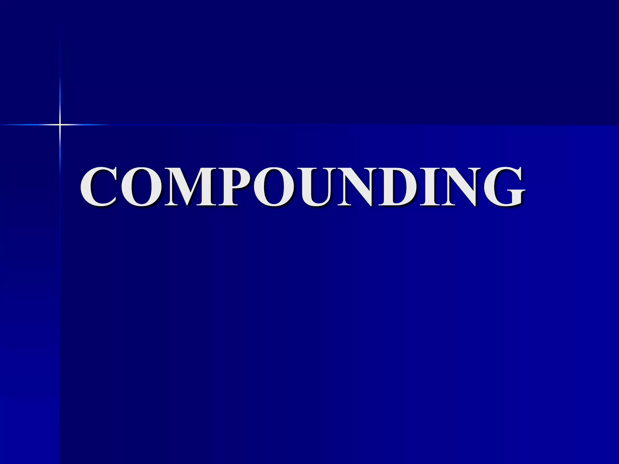compounding.ppt
