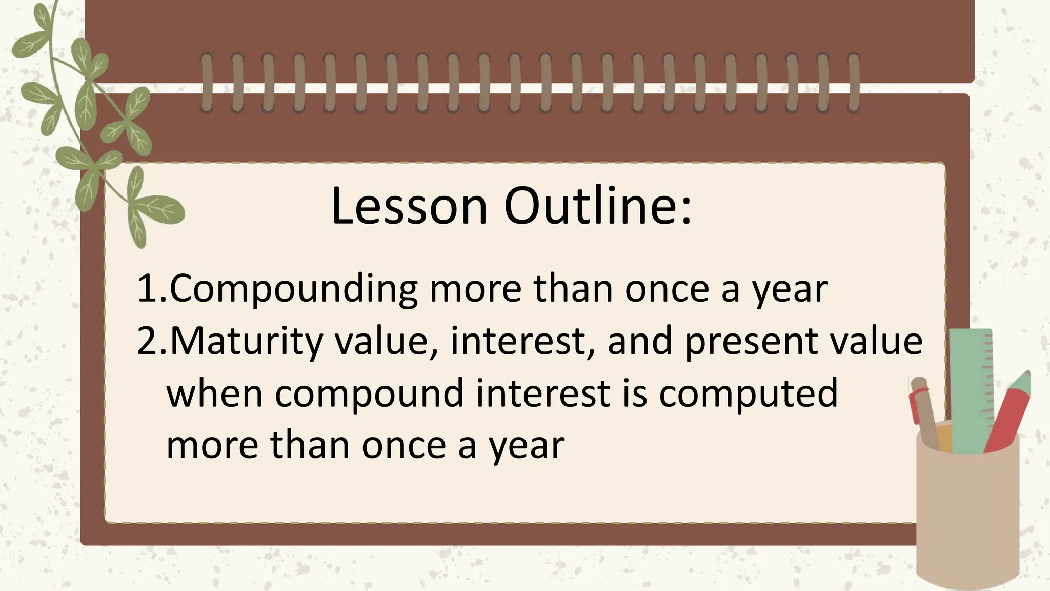Compounding More than Once a Year week2.pptx