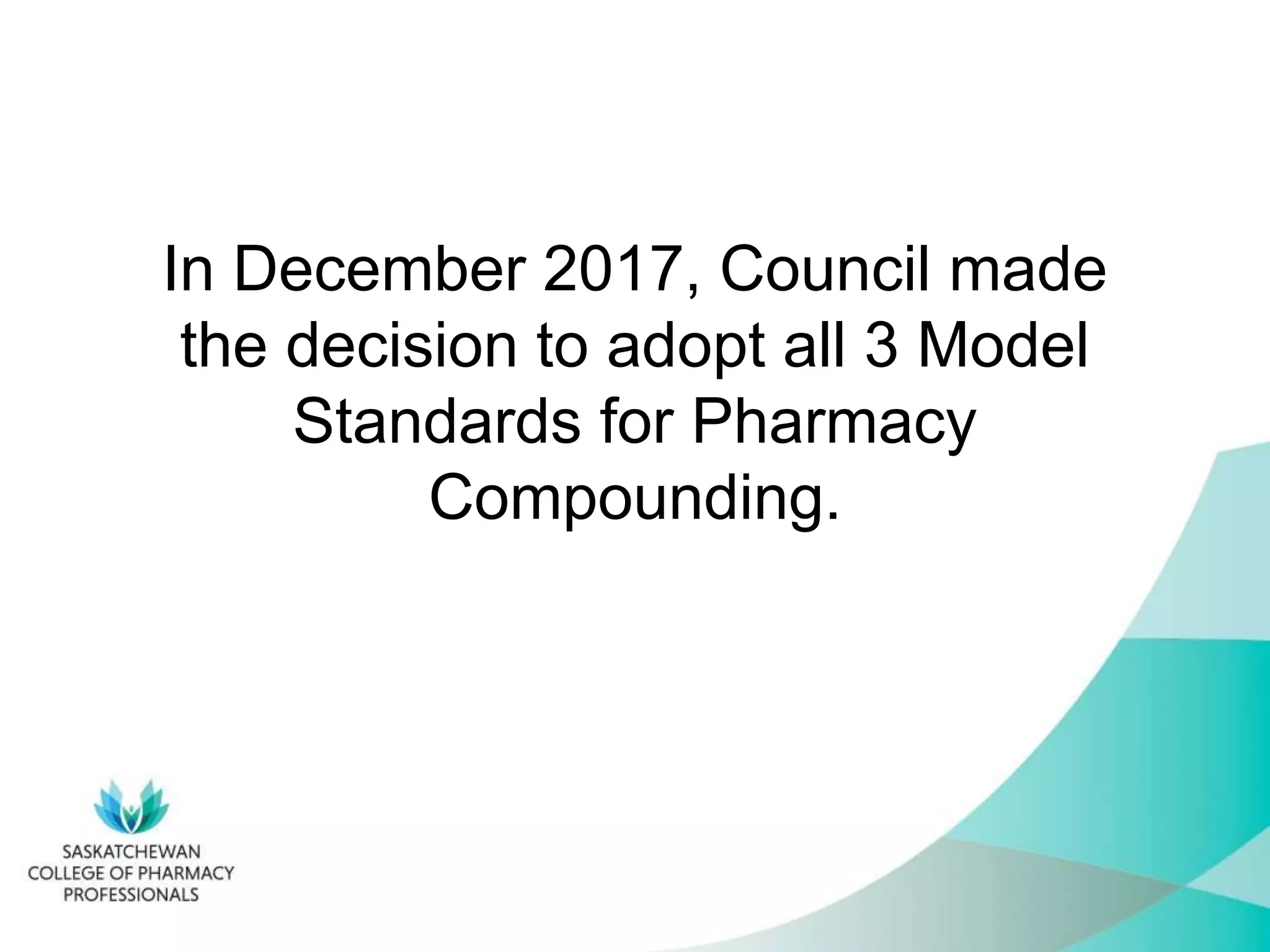 Introduction to NAPRA Model Standards for Pharmacy Compounding | PPTX