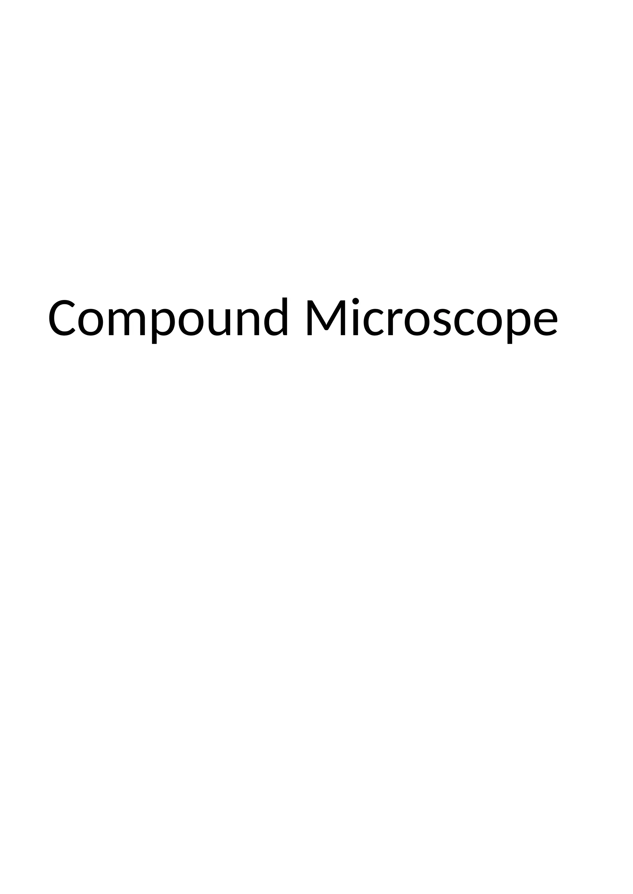 Compound Microscope with working principle | PPTX