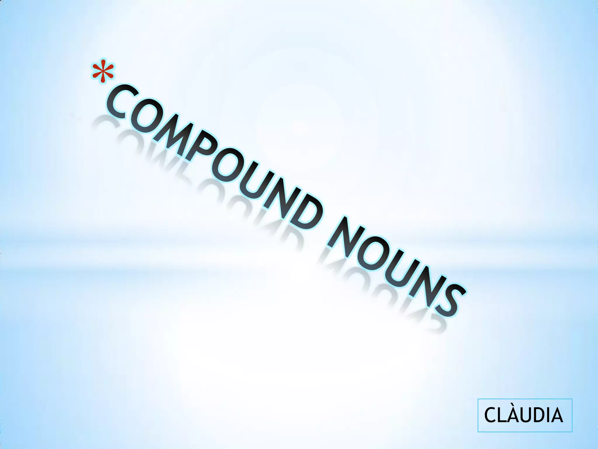 Compound nouns | PPTX