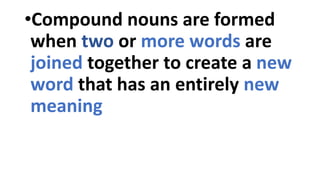 compound Nouns teacher Ayda.pptx English vocab | PPTX | Bath and Shower ...