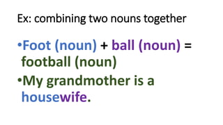 compound Nouns teacher Ayda.pptx English vocab | PPTX | Bath and Shower ...