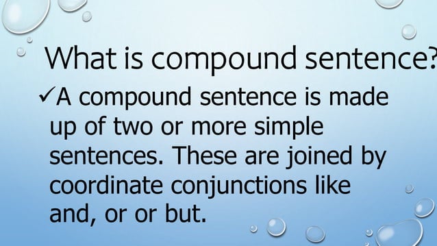 COMPOUND SENTENCE-sixth-grade English .pptx