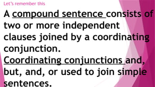 compound sentences powerpoint presentation | PPTX