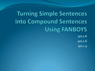 compound sentences fanboys powerpoint.ppt