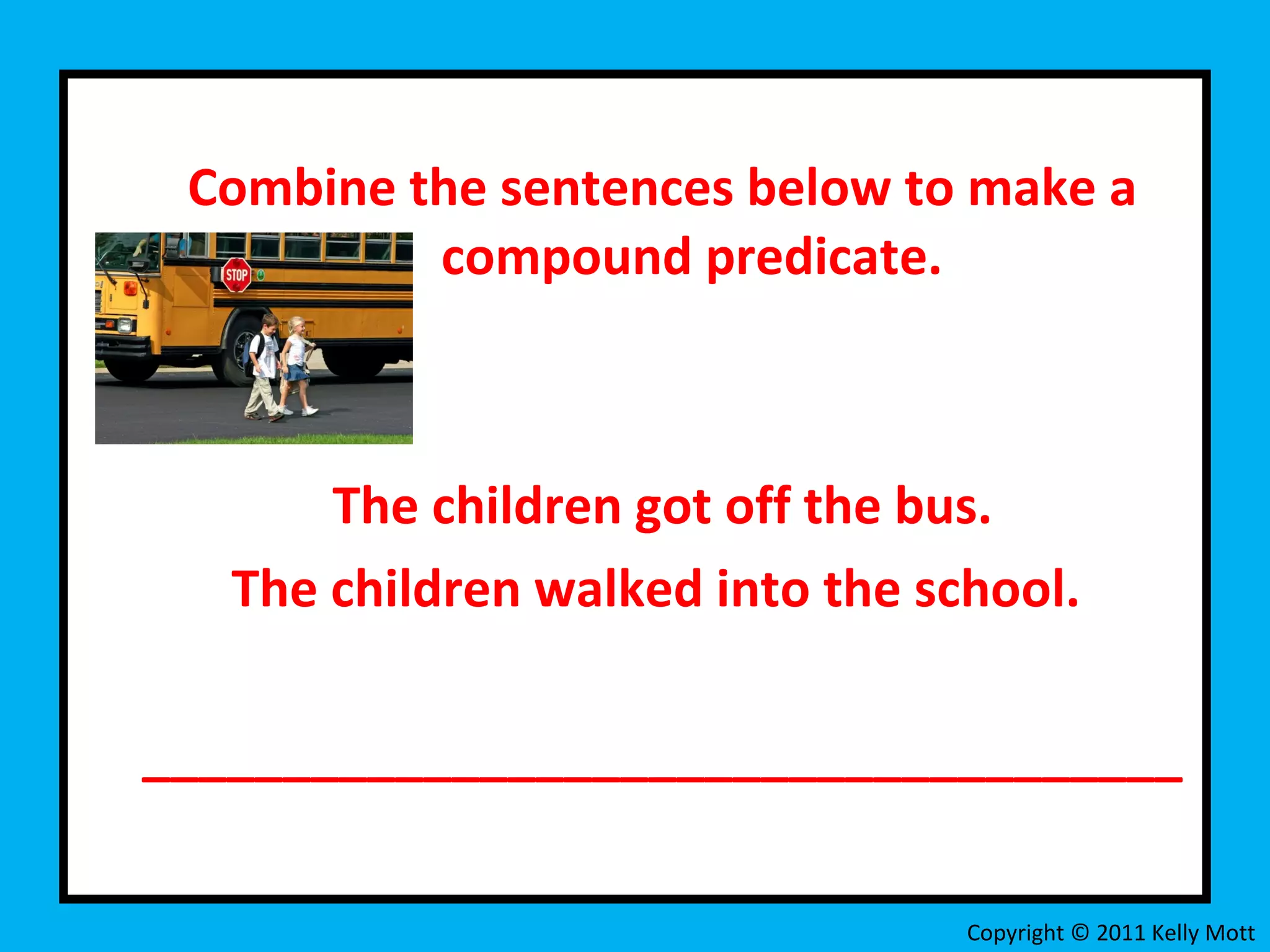 Compound subjects and compound predicates | PPT
