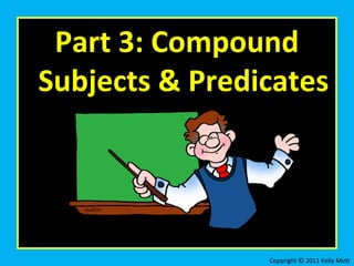 Compound subjects and compound predicates | PPT