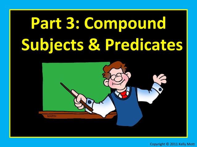 Compound subjects and compound predicates | PPT | Sports