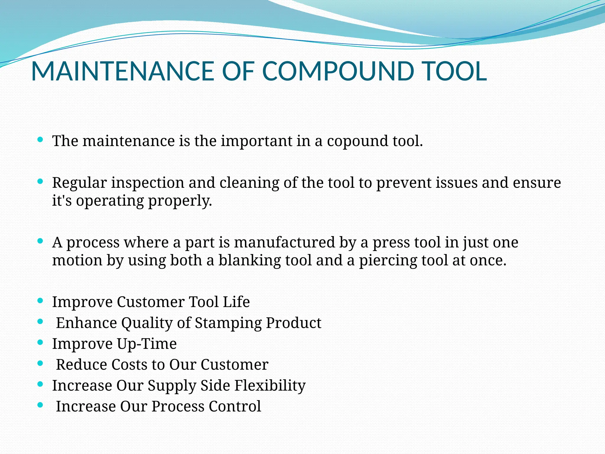 COMPOUND TOOL PRESSNTATION with all process | PPTX