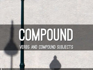 Compound verbs and compound subjects | PPTX