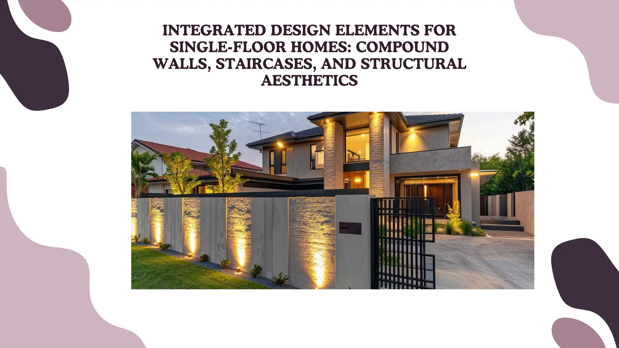 compound wall design, design of stairs, single floor house design.pdf