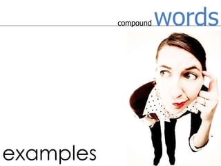 Compound words | PPT