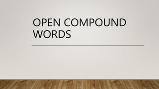 Compound words | PPT