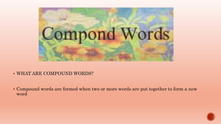 Compound words | PPT