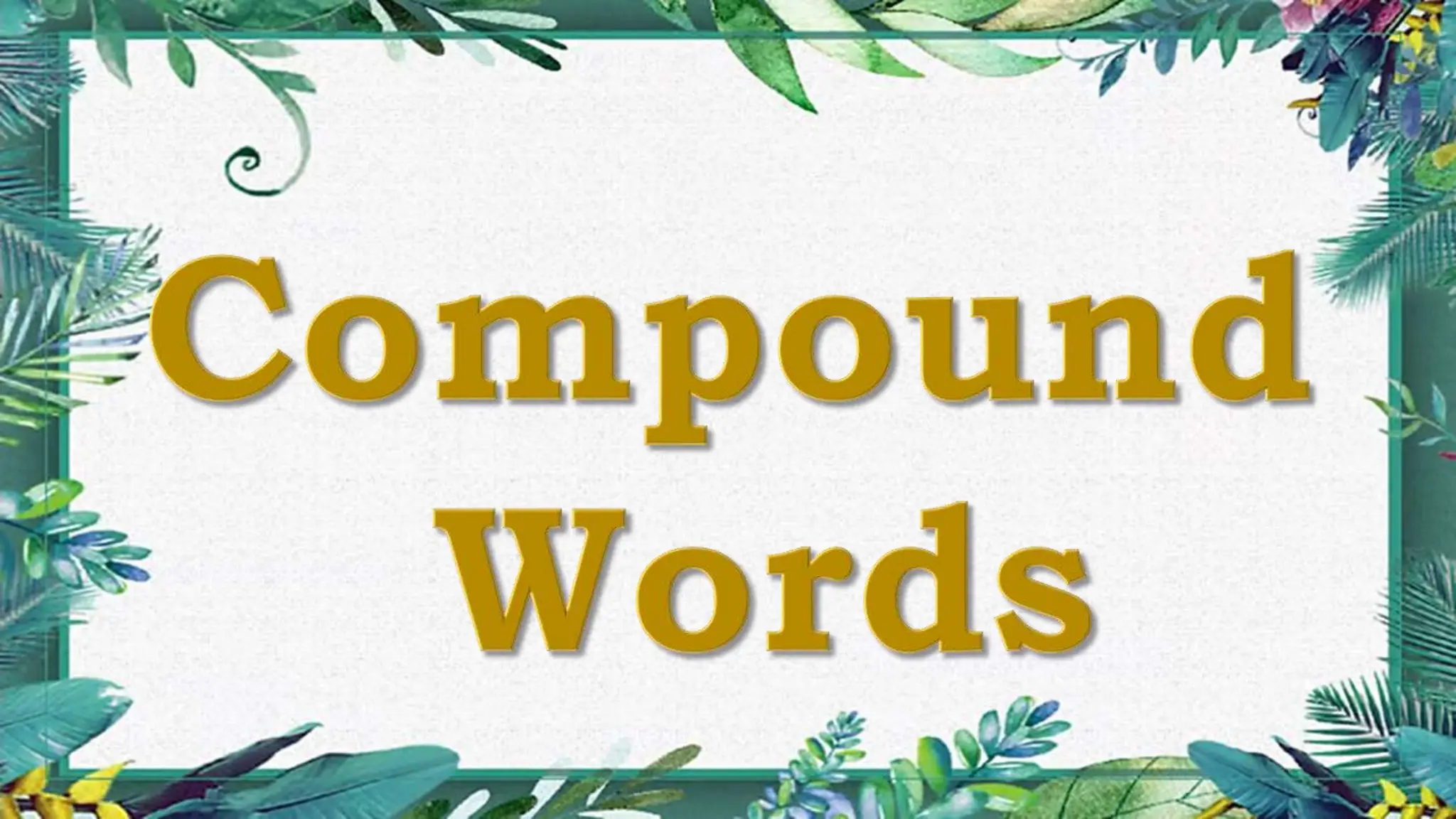 Compound Words For Grade 5 English 5 First Quarter.pptx