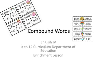 Compound words conversation | PPT