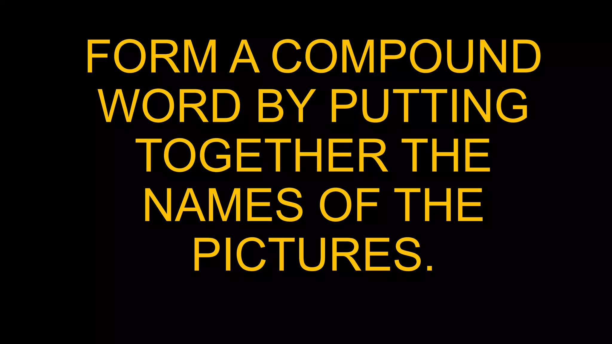 Compound words ppt | PPTX