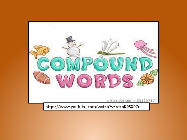 compound words ppt.pptx ,joining of words | PPT