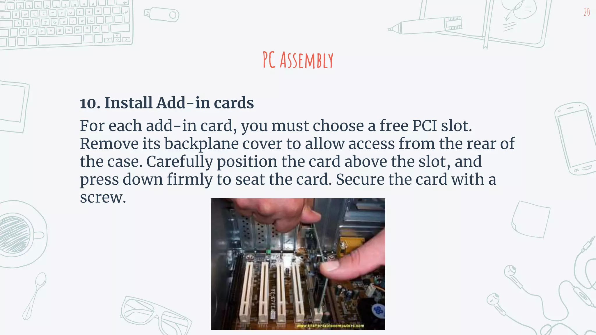PC Assembly, PC Disassembly, and Connecting PC Peripherals | PPTX