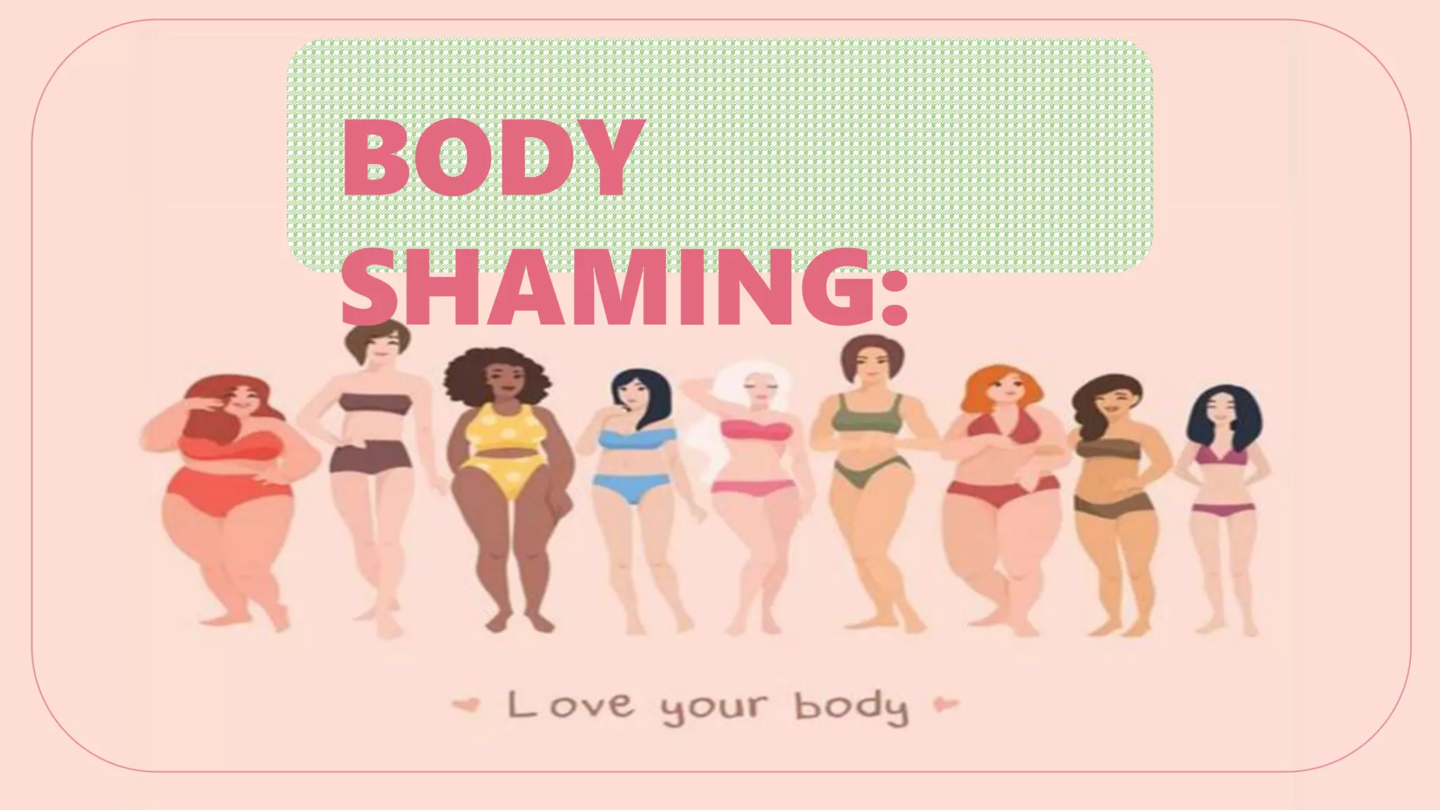 Body shaming | PPTX