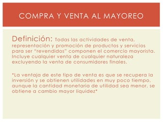 Compra y venta al mayoreo | PPTX