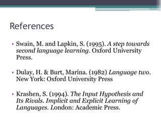 Comprehensible output hypothesis | PPTX