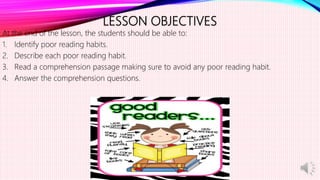 Reading and Comprehension presentation- Poor Reading Habits | PPT