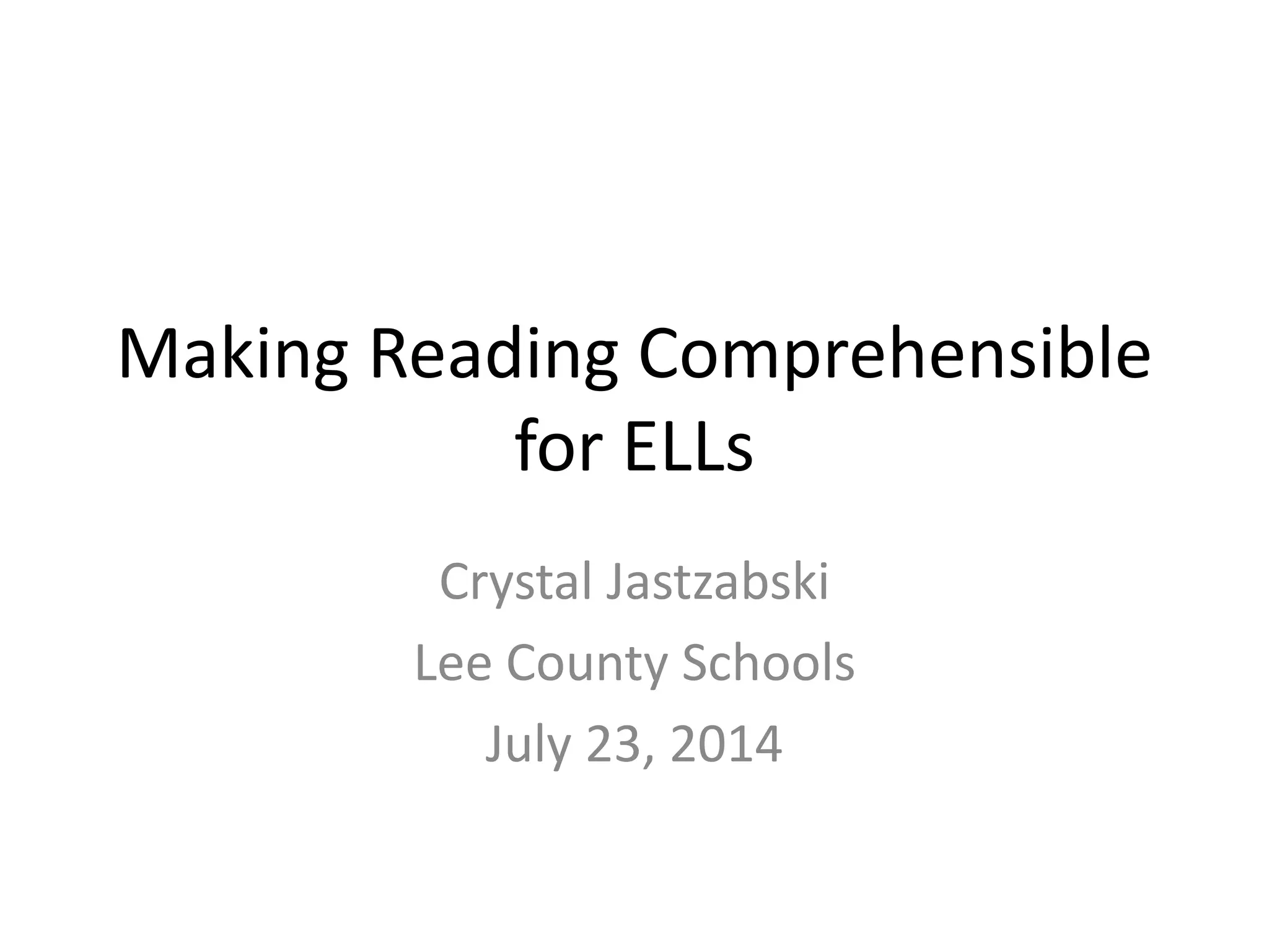 Making Reading Comprehensible for ELLs | PPT