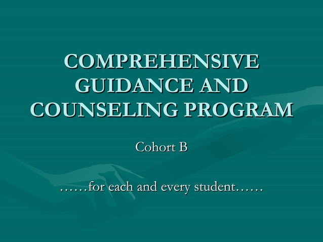 Comprehensive Guidance And Counseling Program | PPT