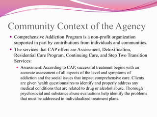 Comprehensive addiction pogram agency analysis | PPTX | Substance Abuse ...