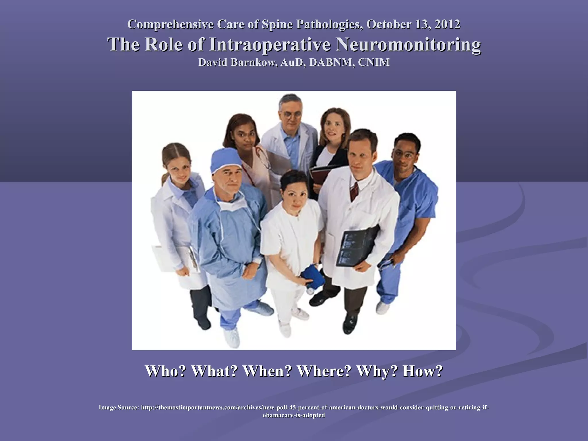 The Role of Intraoperative Neuromonitoring (IONM) | PPT