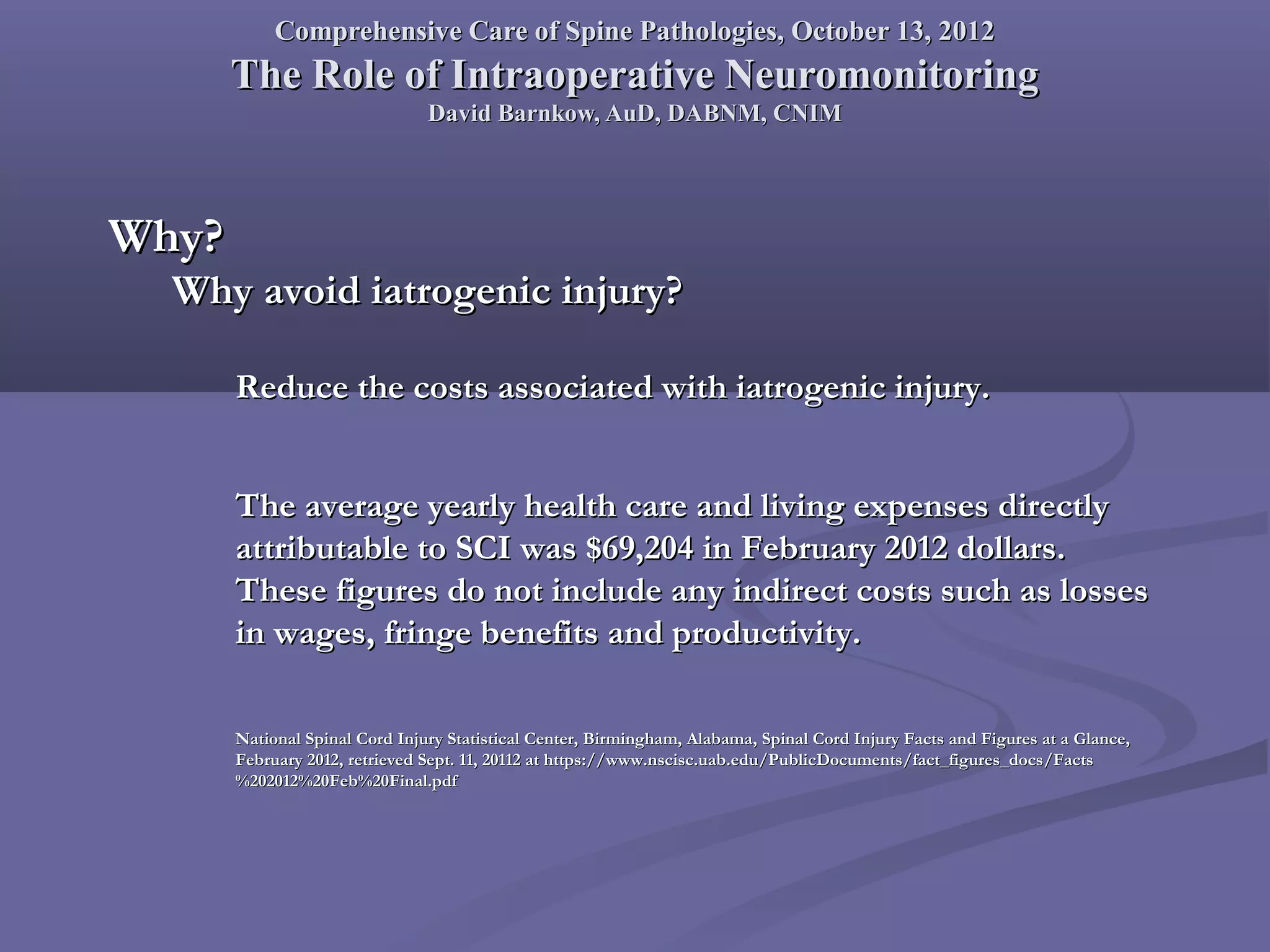 The Role of Intraoperative Neuromonitoring (IONM) | PPT