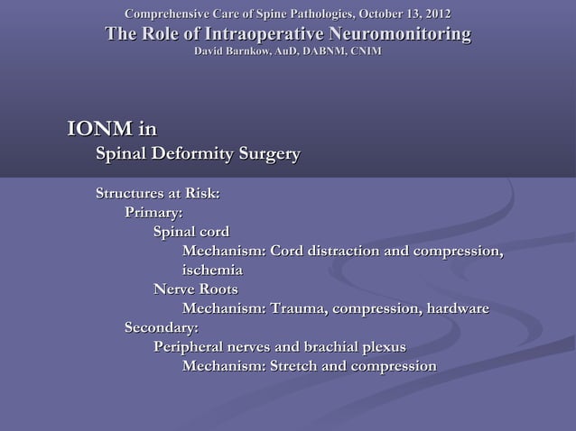 The Role of Intraoperative Neuromonitoring (IONM) | PPT