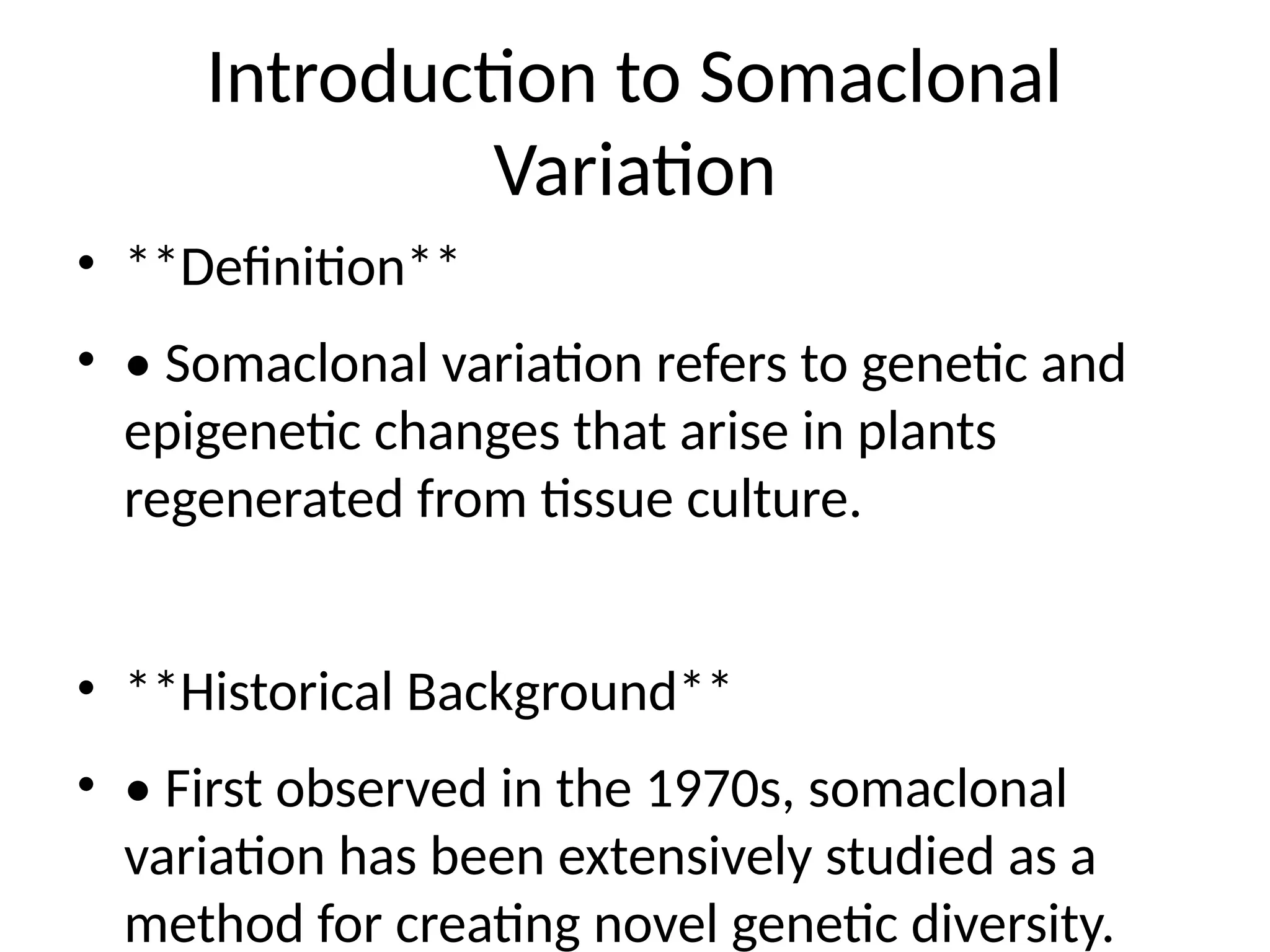 Comprehensive_Development_of_Somaclones.pptx
