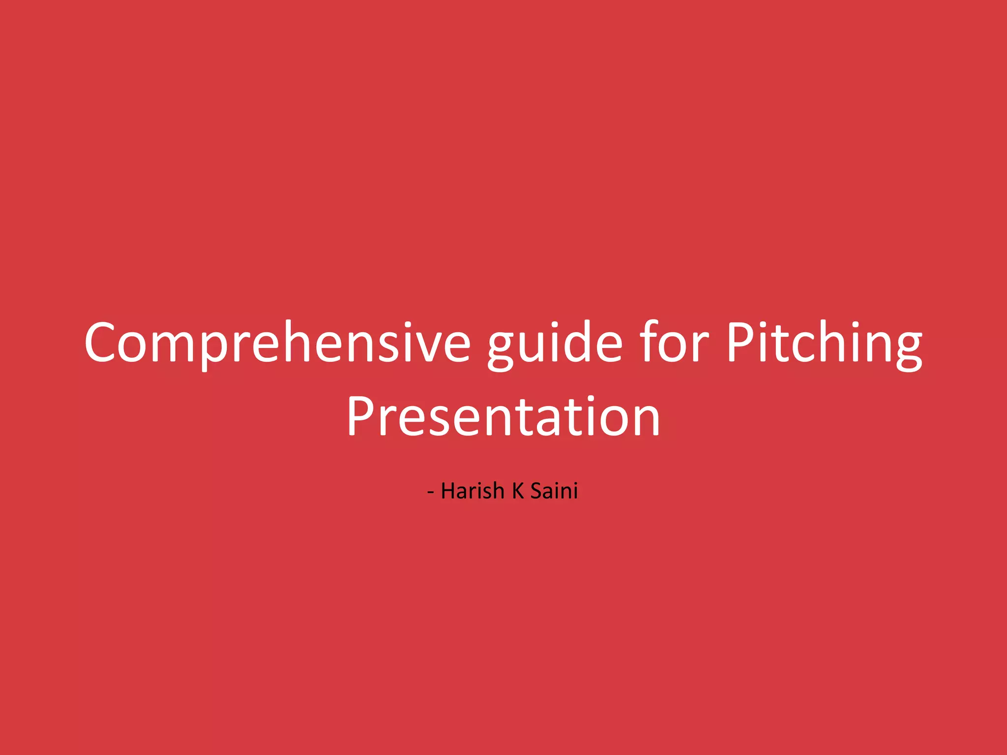 Comprehensive guide for pitching presentation | PPTX