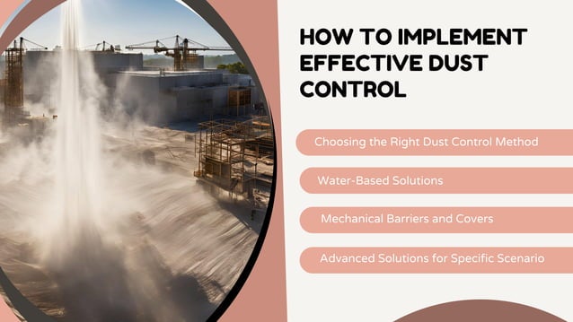 Comprehensive Guide to Dust Control Methods for Sustainable ...