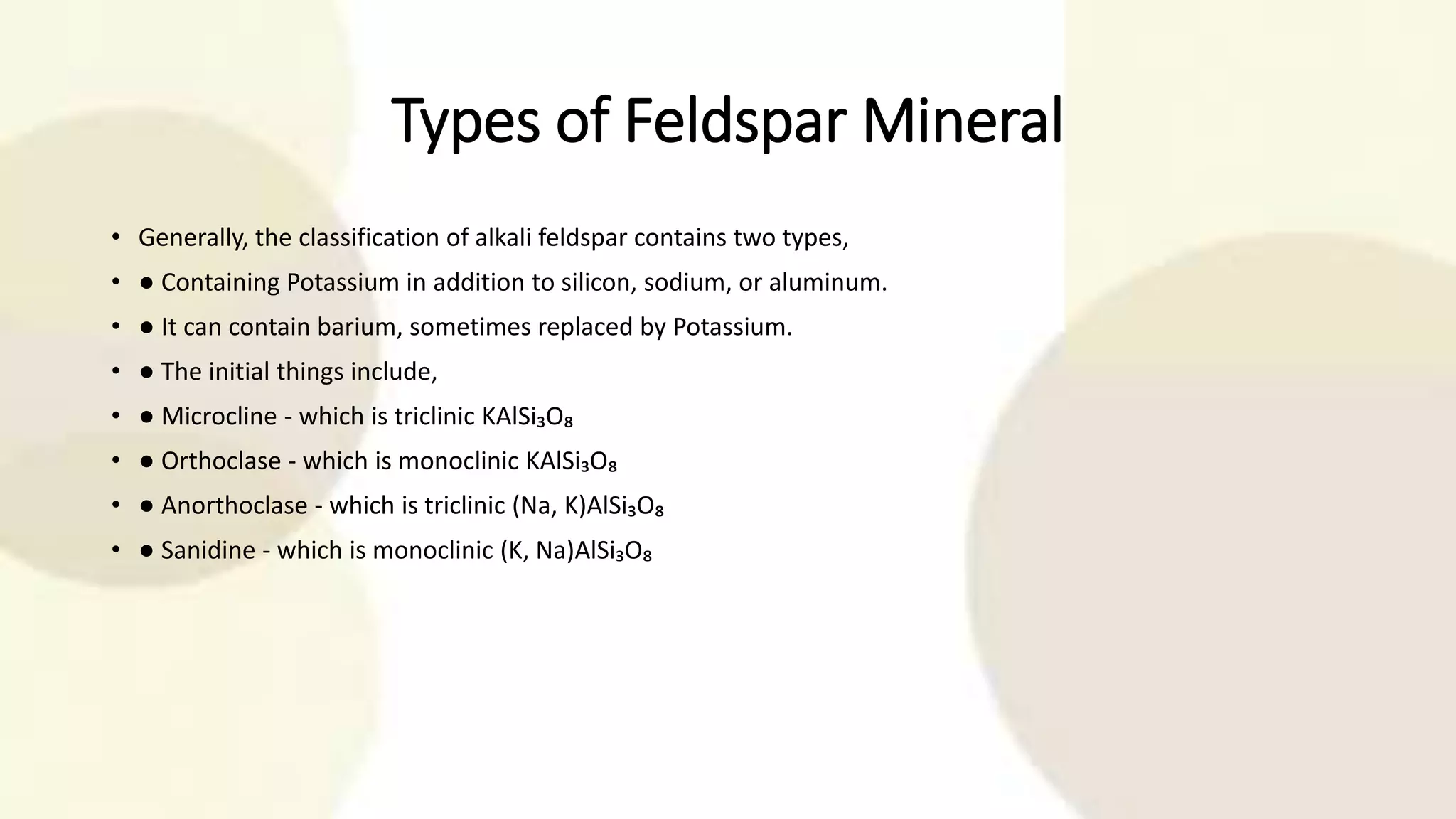 Types of feldspar mineral | PPTX | Chemistry | Science