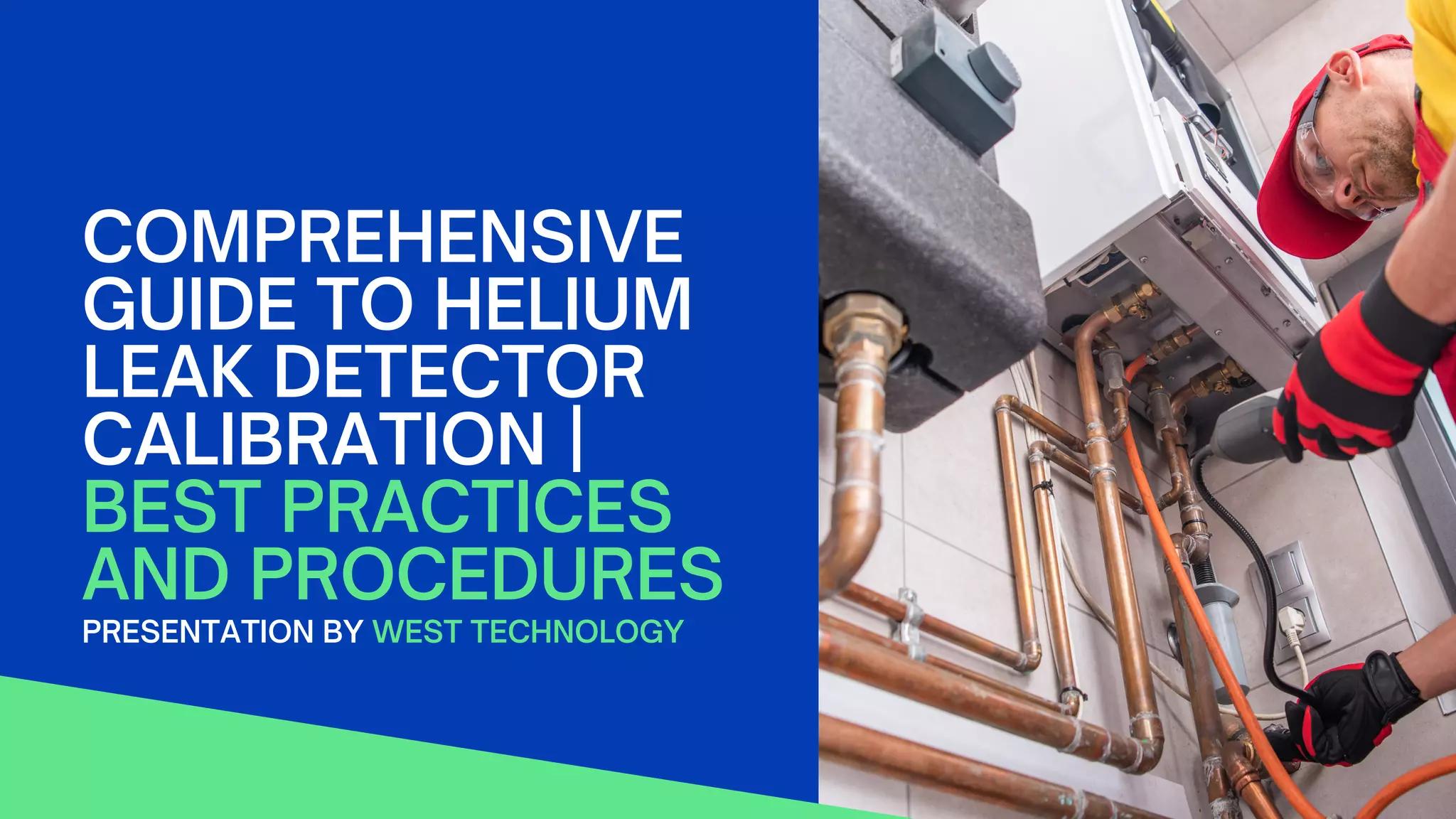 Comprehensive Guide to Helium Leak Detector Calibration Best Practices and Procedures.pdf